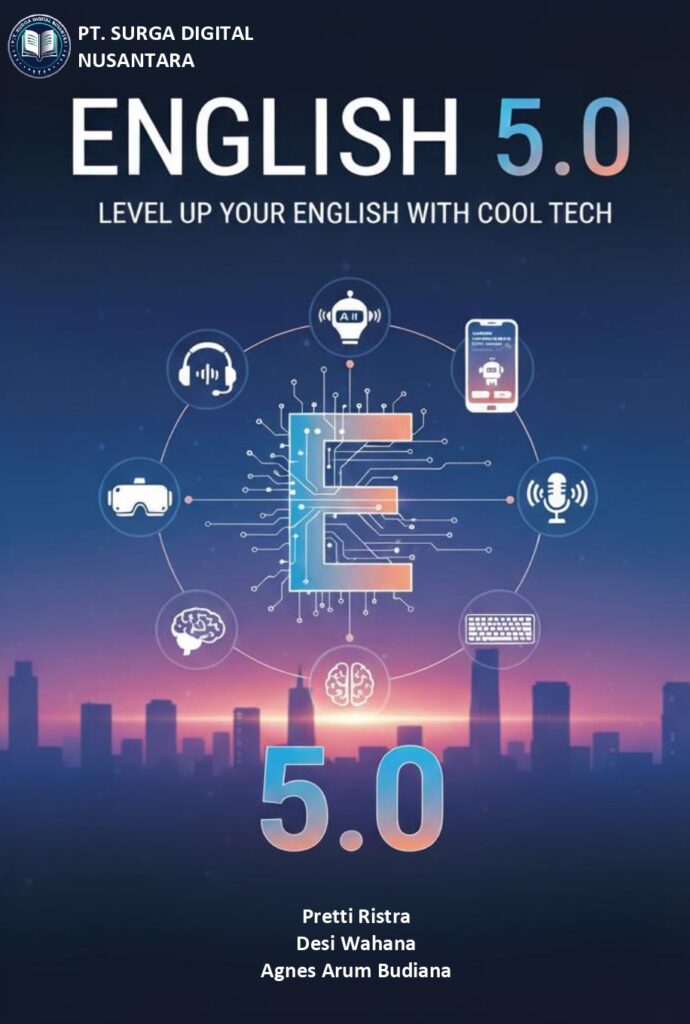English 5.0 Level UP Your English With Cool Tech – Surga Digital Nusantara